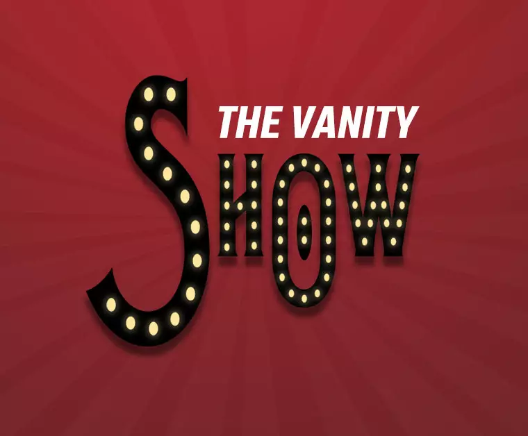 VanityShow